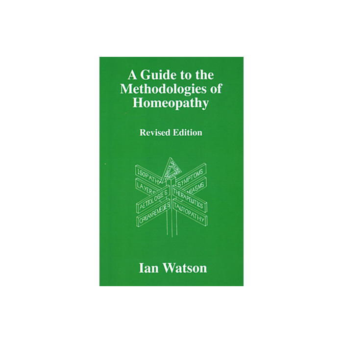 A guide to methodologies of homeopathy - Emryss