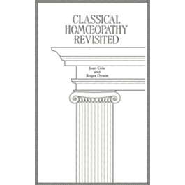Classical Homoeopathy Revisited - Emryss