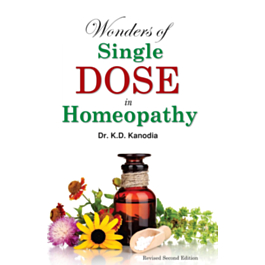 Wonders Of A Single Dose In Homeopathy - Emryss